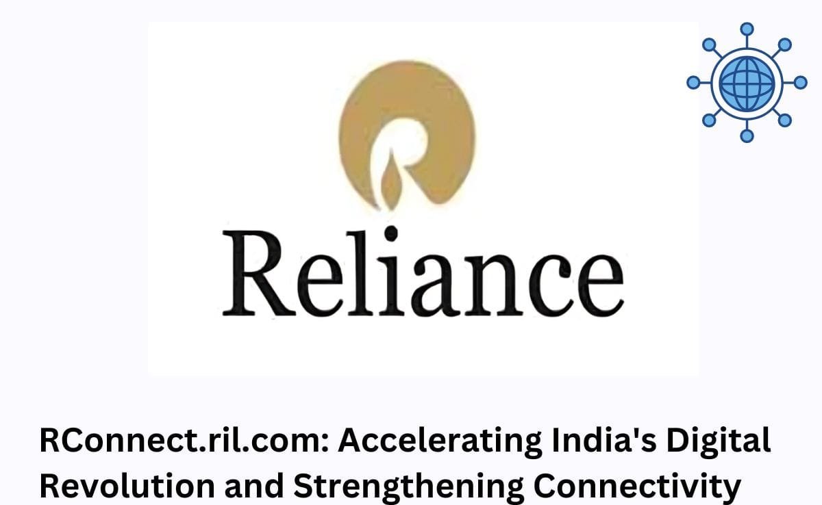 User Guide For Rconnect Login at Rconnect.ril.com – Baldockvets